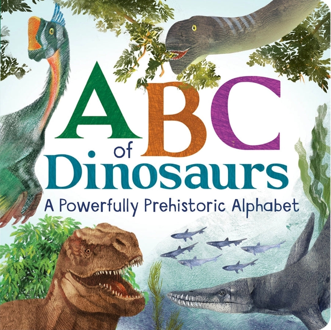 Abc of Dinosaurs: A Powerfully Prehistoric Alphabet Book – Red Door ...